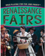 Role-Playing for Fun and Profit: Renaissance Fairs