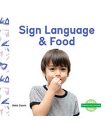 Sign Language & Food