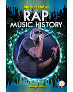 Musical Notes: Rap Music History