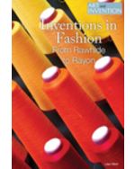 Art and Invention: Inventions in Fashion: From Rawhide to Rayon
