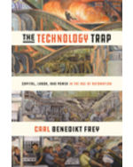 The Technology Trap: Capital, Labor, and Power in the Age of Automation