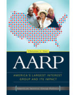 AARP: America's Largest Interest Group and Its Impact