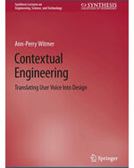 Contextual Engineering: Translating User Voice Into Design