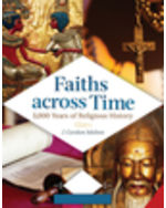 Faiths Across Time: 5,000 Years Of Religious History