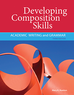 Developing Composition Skills: Academic Writing and Grammar