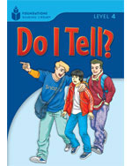 Do I Tell?: Foundations 4