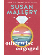 Otherwise Engaged: A Novel
